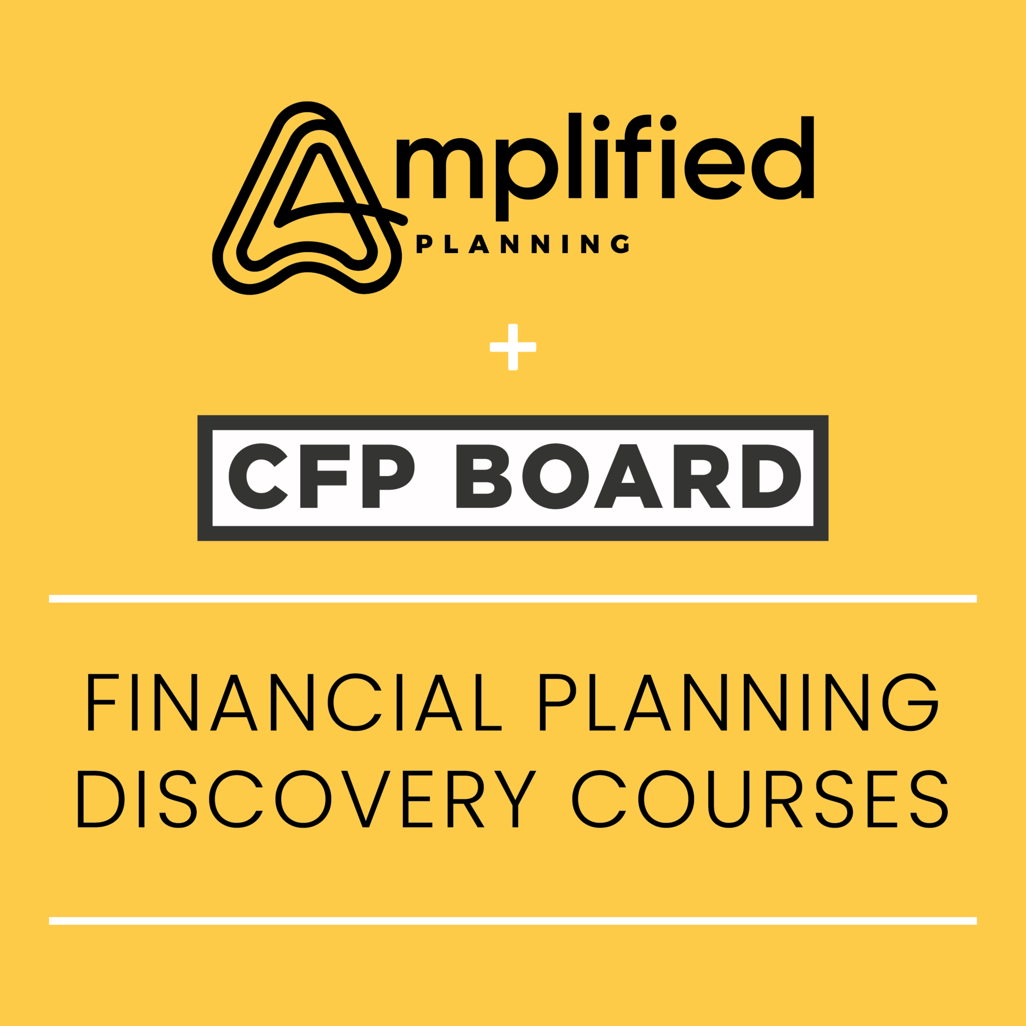 Financial Planning Discovery Courses - Amplified Planning