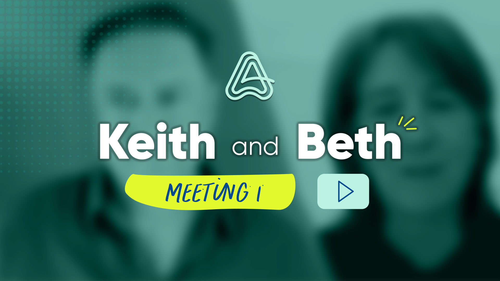 Keith and Beth 1 – Amplified Planning