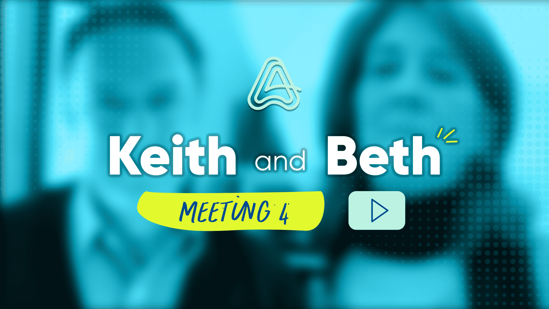 Keith and Beth 4 – Amplified Planning