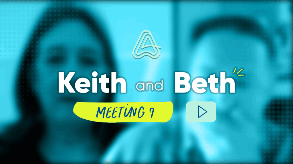 Keith and Beth 7 – Amplified Planning