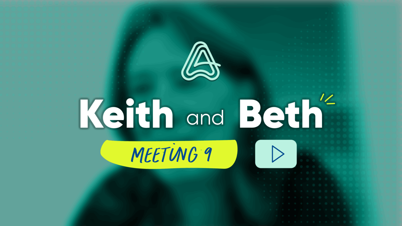 Keith and Beth 9 – Amplified Planning