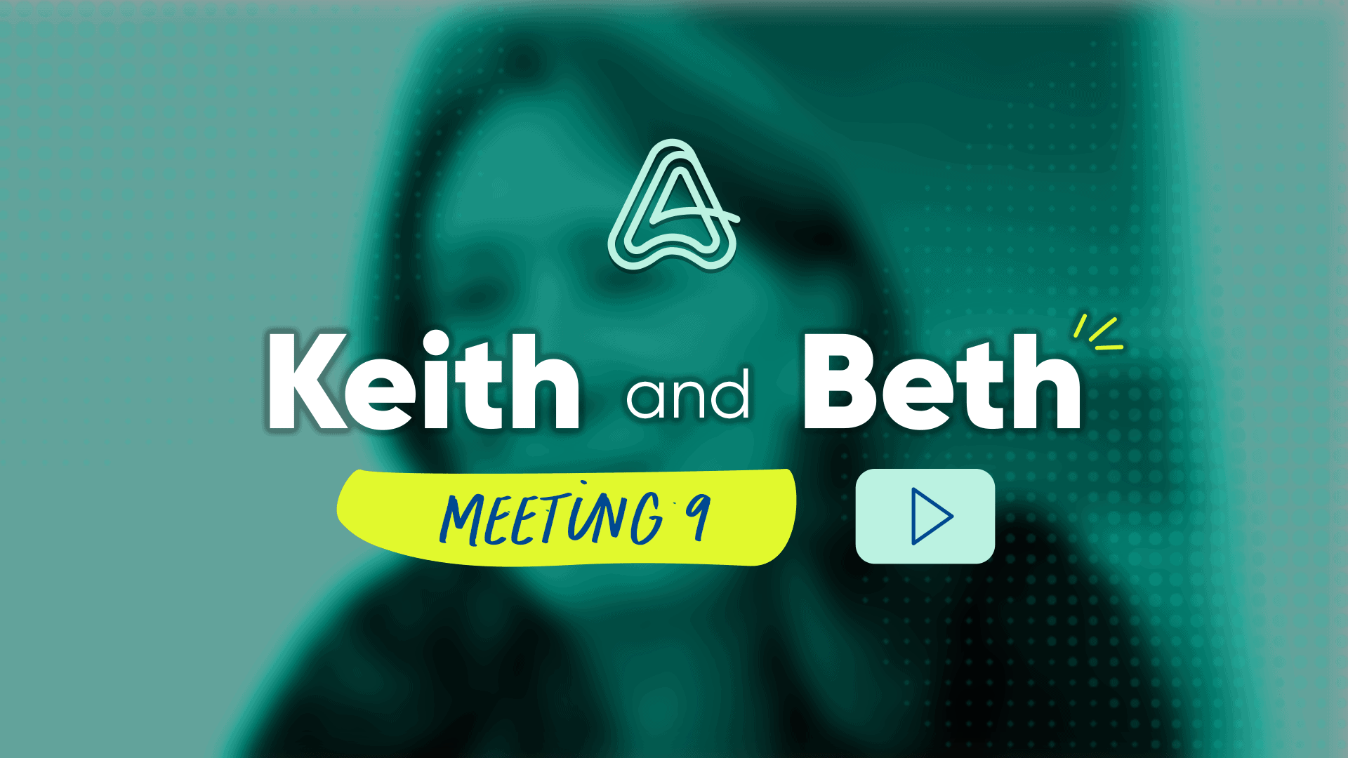 Keith and Beth 9 – Amplified Planning
